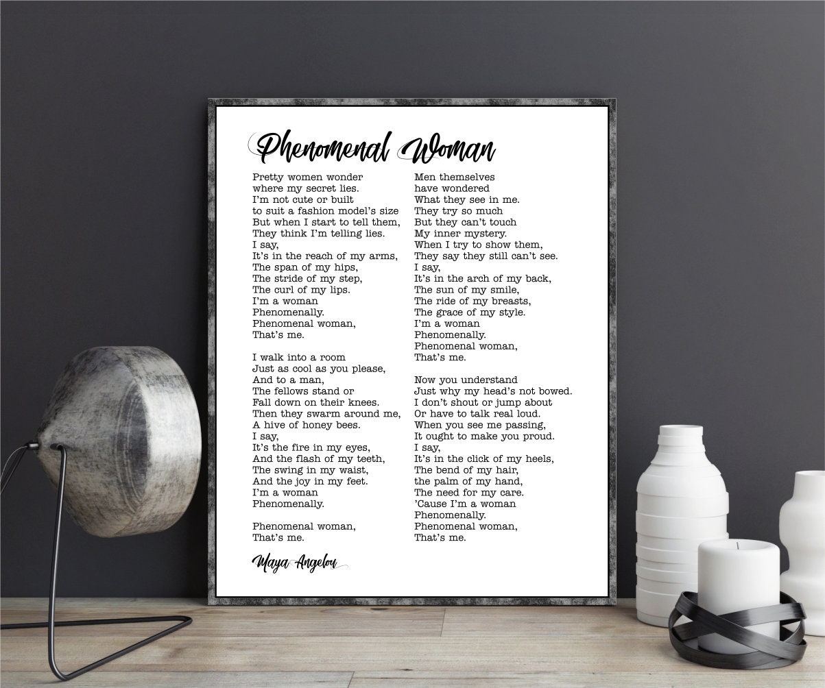 Phenomenal Woman Maya Angelou print Phenomenal Woman Poem Wall | Etsy