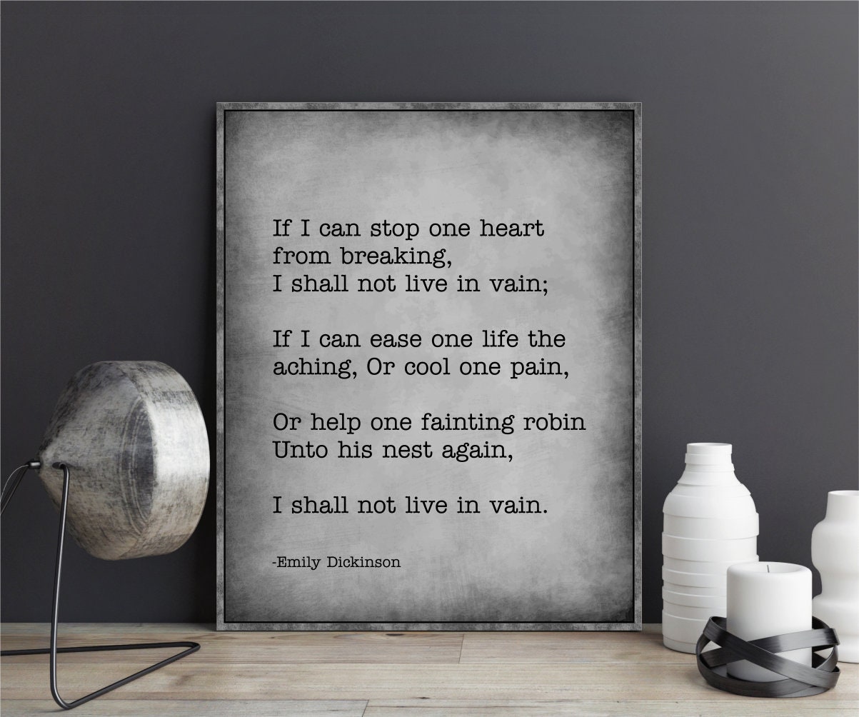 Emily Dickinson poem poster quote If I can stop one heart from | Etsy