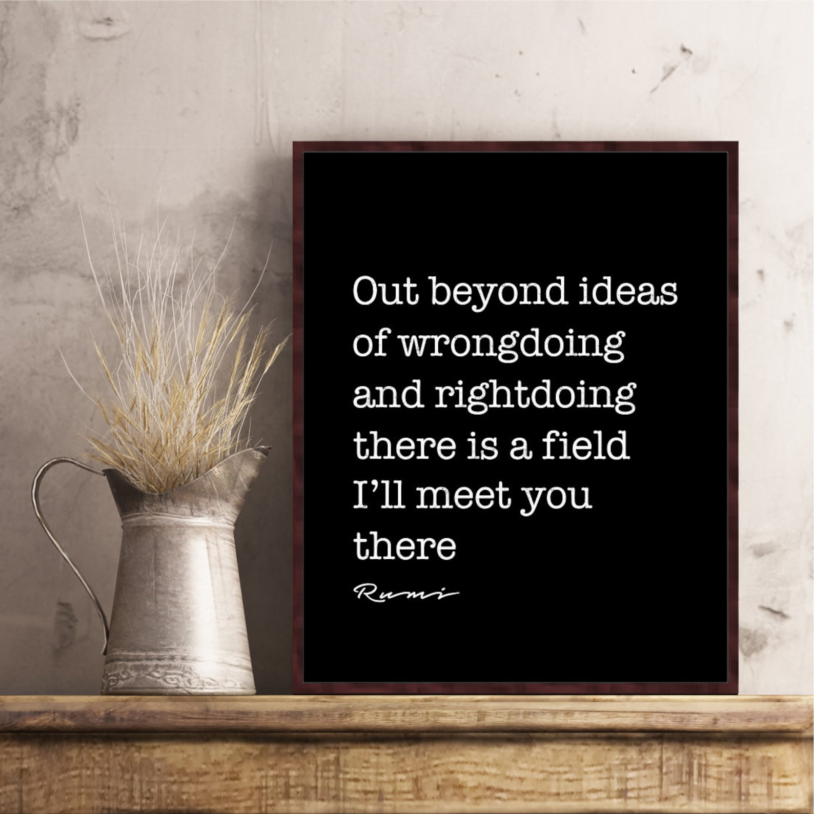 Rumi Quote Wall Art Print Out Beyond Ideas of Wrongdoing and Rightdoing ...