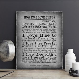 Elizabeth Barrett Browning Poem Poster How Do I Love Thee Sonnet 43 ...