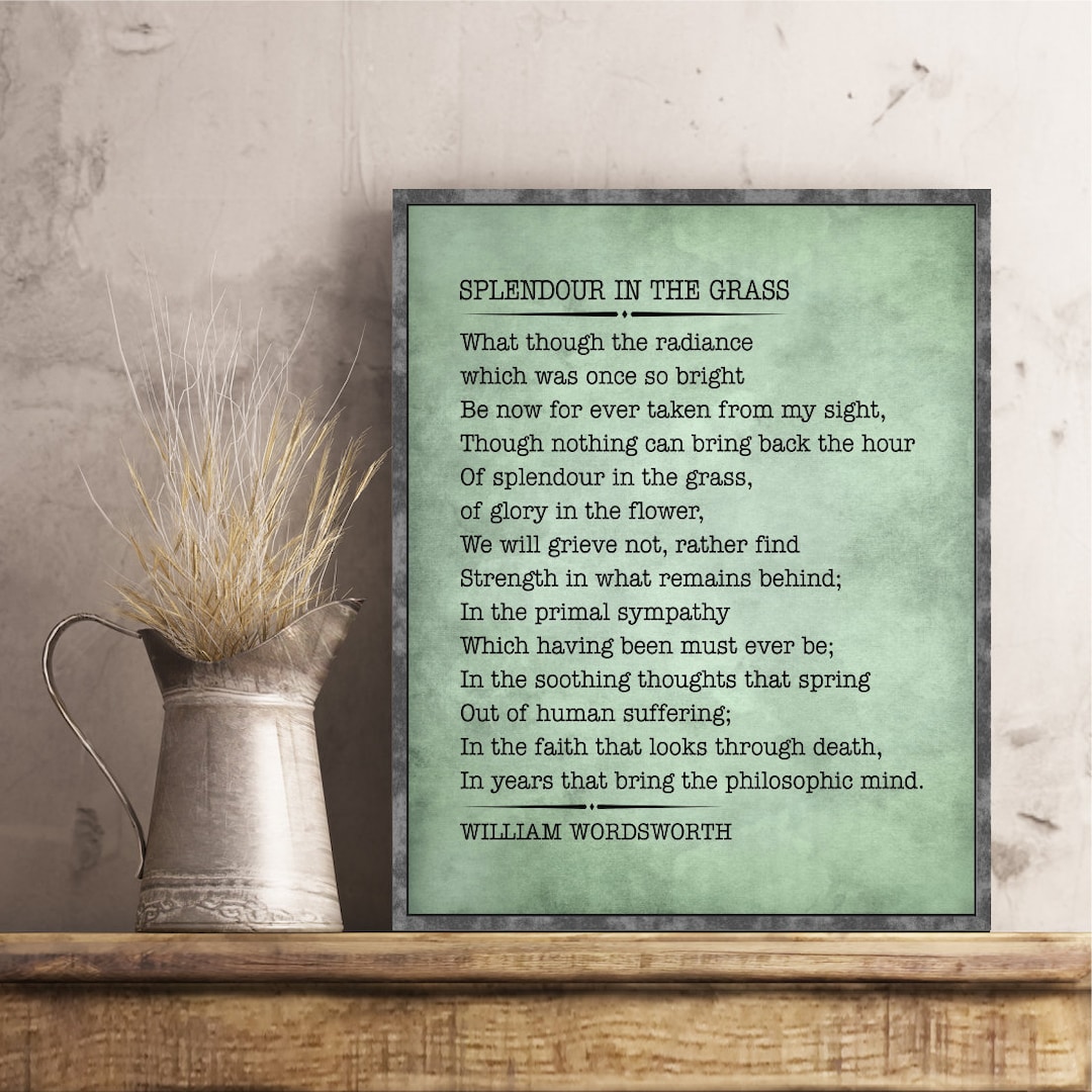 William Wordsworth Splendour in the Grass Poem Poster Wall Art Decor ...
