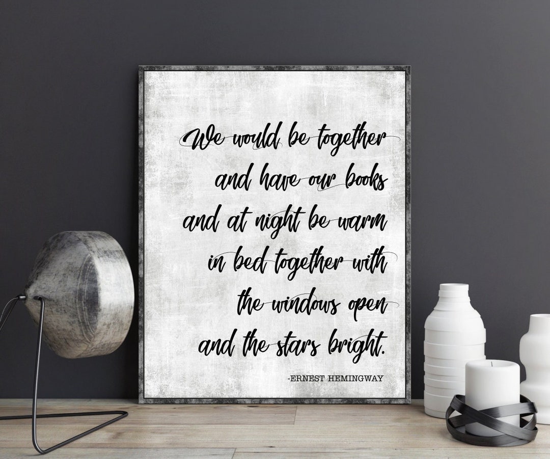 Ernest Hemingway Print We Would Be Together Quote Book Page Wall Art ...