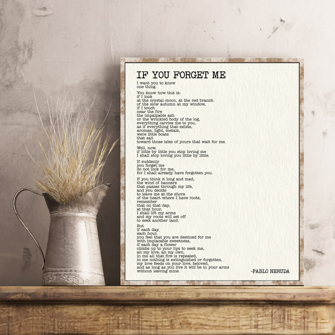If You Forget Me Pablo Neruda Poem Quote Wall Art Poster Print ...