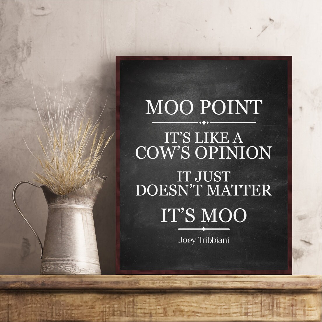 Friends Tvshow Poster Joey Tribbiani Quote Moo Point It's Like a Cow's ...