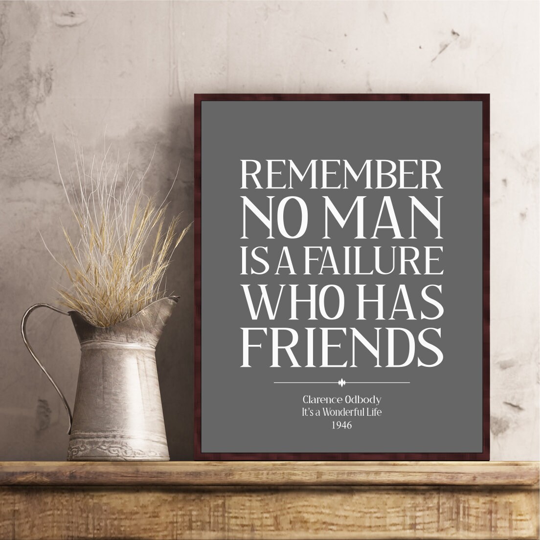 It's a Wonderful Life Quote Poster Clarence Odbody Remember No Man is a ...
