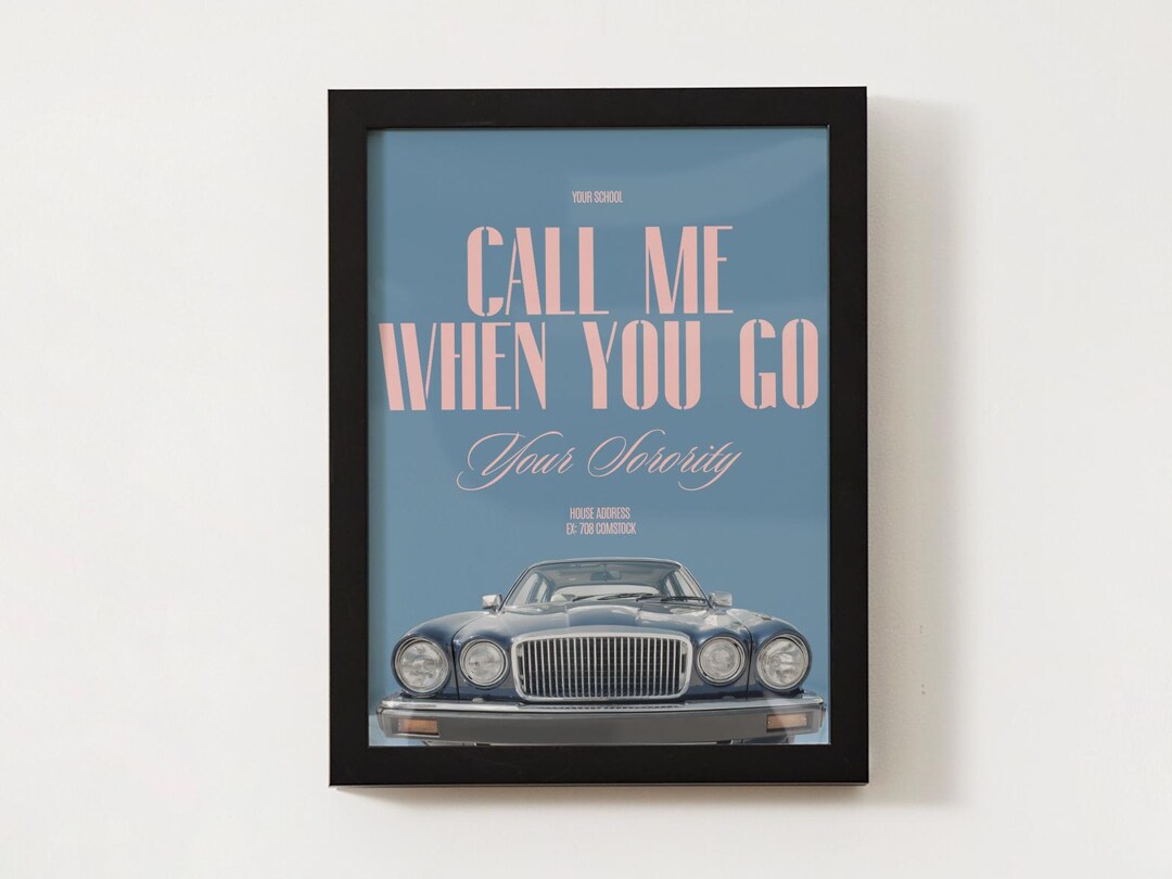 Call Me When You, Customizable Poster, Sorority, Digital Download ...