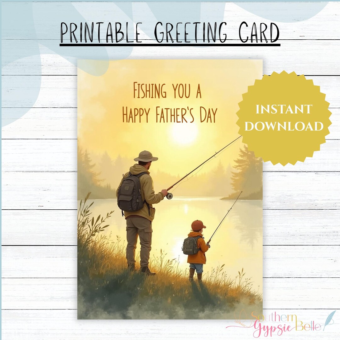 Father’s Day Card – Father & Son Fishing – Printable 5x7 Digital ...