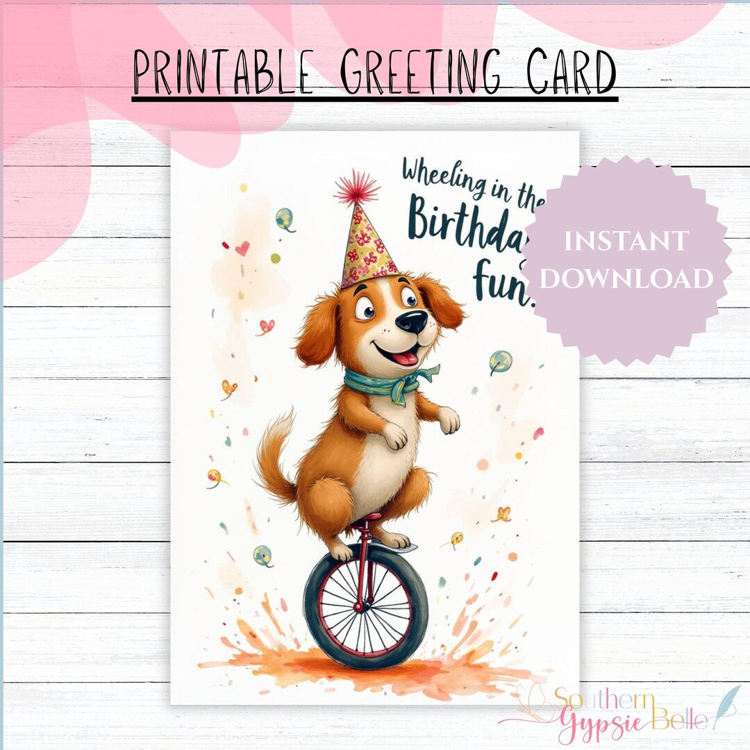 Dog Unicycle Birthday Card: Watercolor Art (printable Digital Download ...