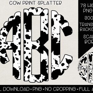 Cow Print Monogram PNG | Digital Download | Cow Print Splatter PNG ...