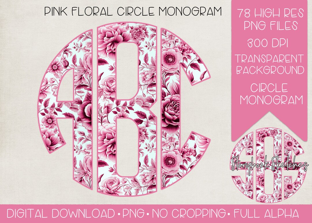 Pink Floral Circle Monogram PNG | Digital Download | Full Alpha | Pink ...