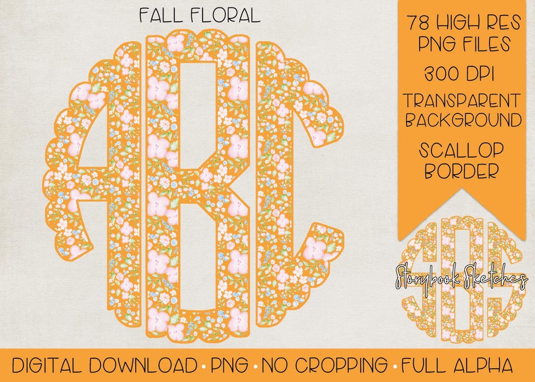 Fall Floral Monogram PNG | Digital Download | Autumn Ditsy Floral ...