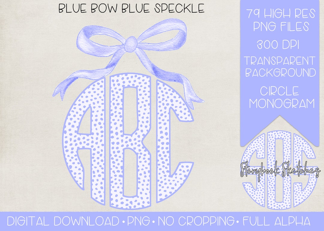 Blue Bow Circle Monogram PNG | Digital Download | Blue Bow Speckle ...