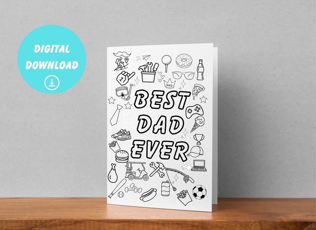 Best Dad Ever Card Coloring Page Digital Download Printable. Father's ...