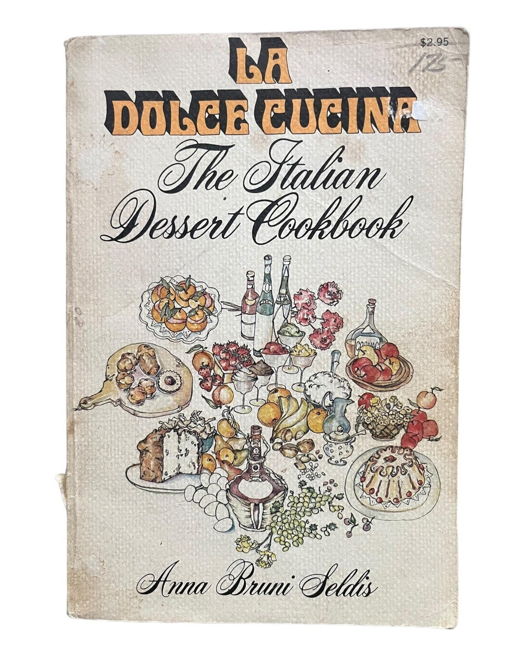 1974 Italian La Dulce Cucine the Italian Dessert Cookbook - Etsy