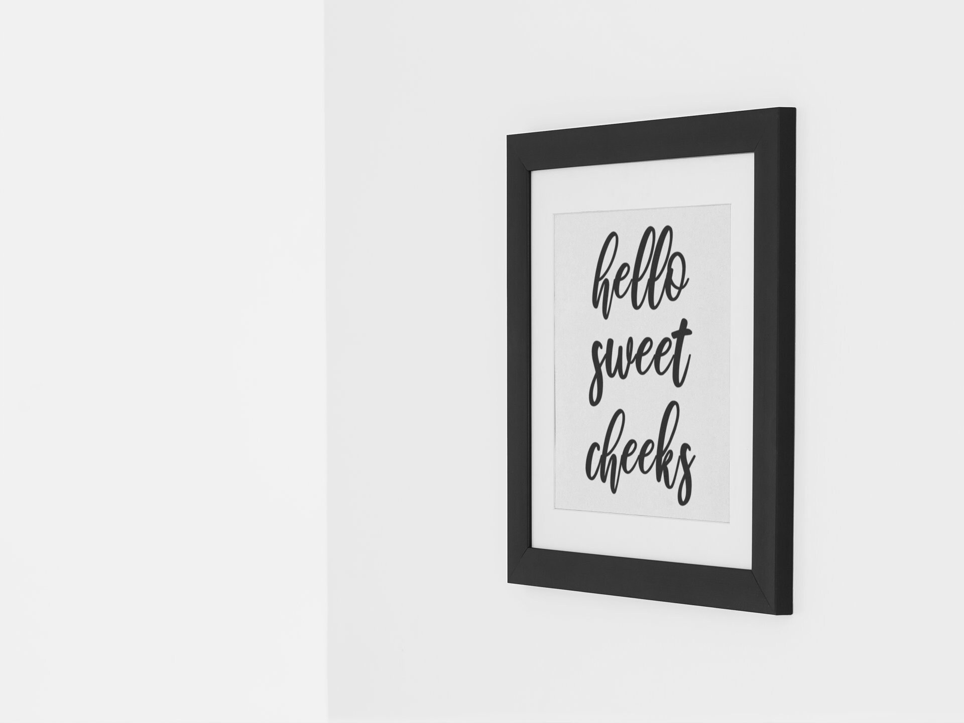 Hello Sweet Cheeks Printable Quote Wall Art for Bathroom or Home Decor ...