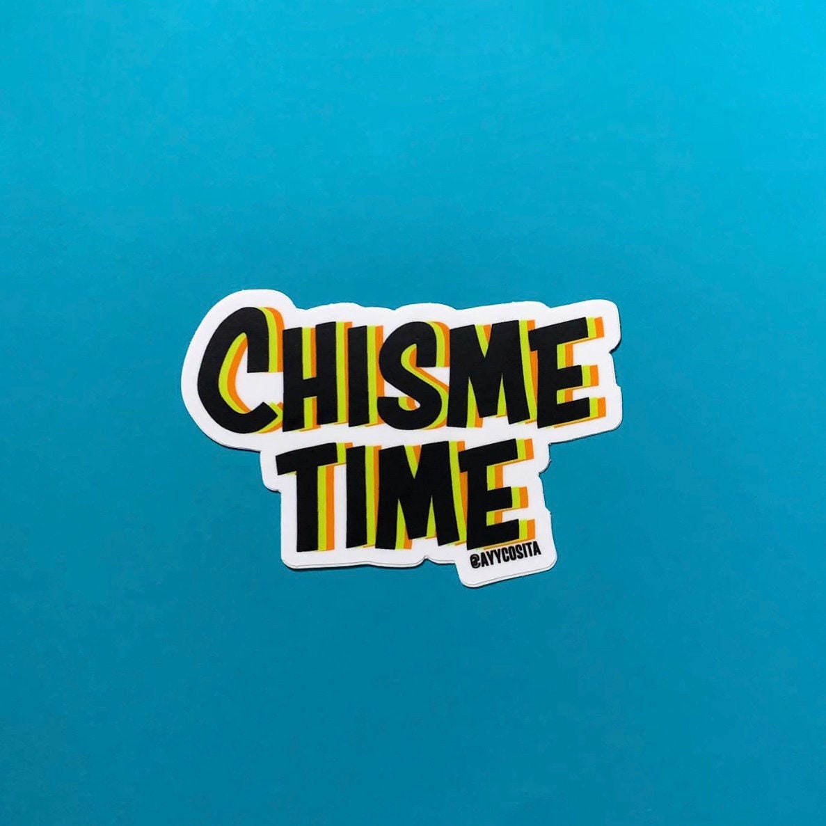 Chisme Time Vinyl Sticker - Etsy