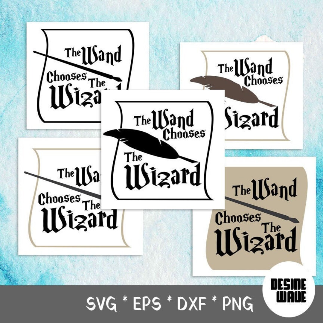 Digital Download - the Wand Chooses the Wizard Quill or Pen SVG EPS DXF ...