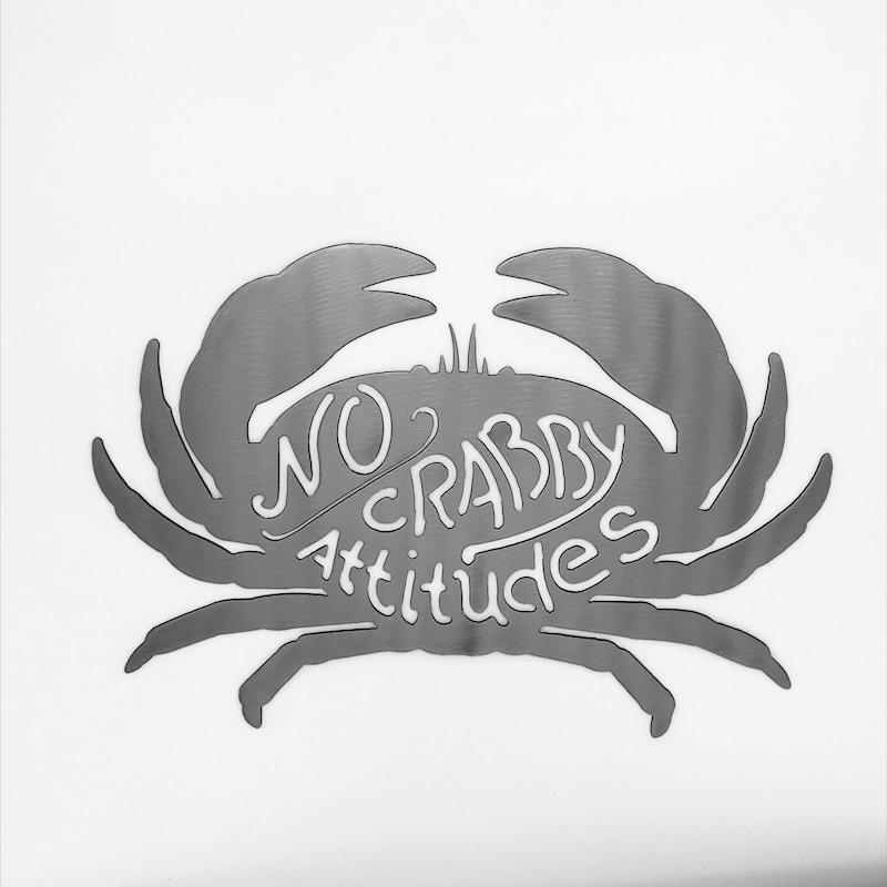 No Crabby Attitudes Sign - Etsy