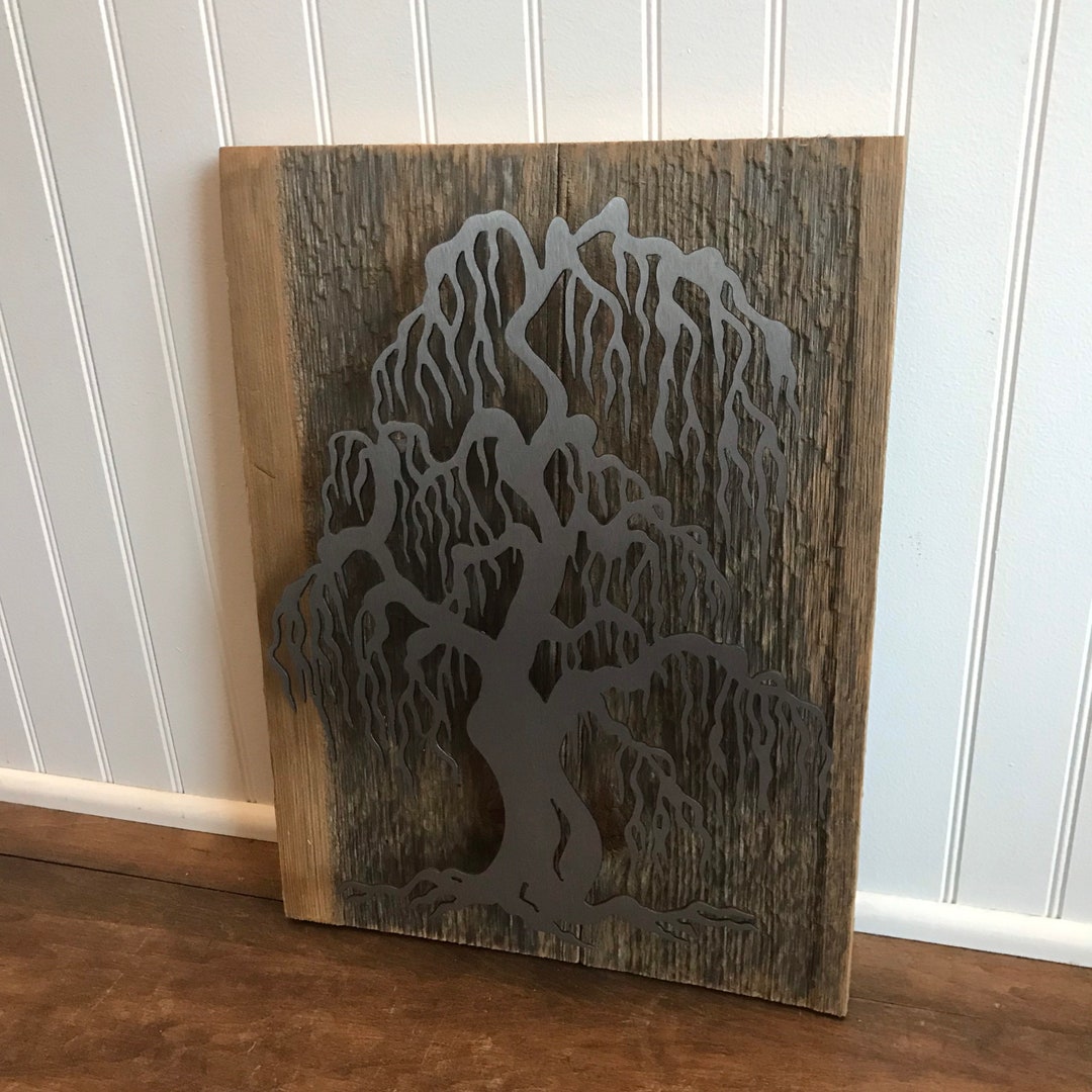 Willow Tree on Barn Wood / Wood and Metal Signs / Rustic Sign / Wall ...