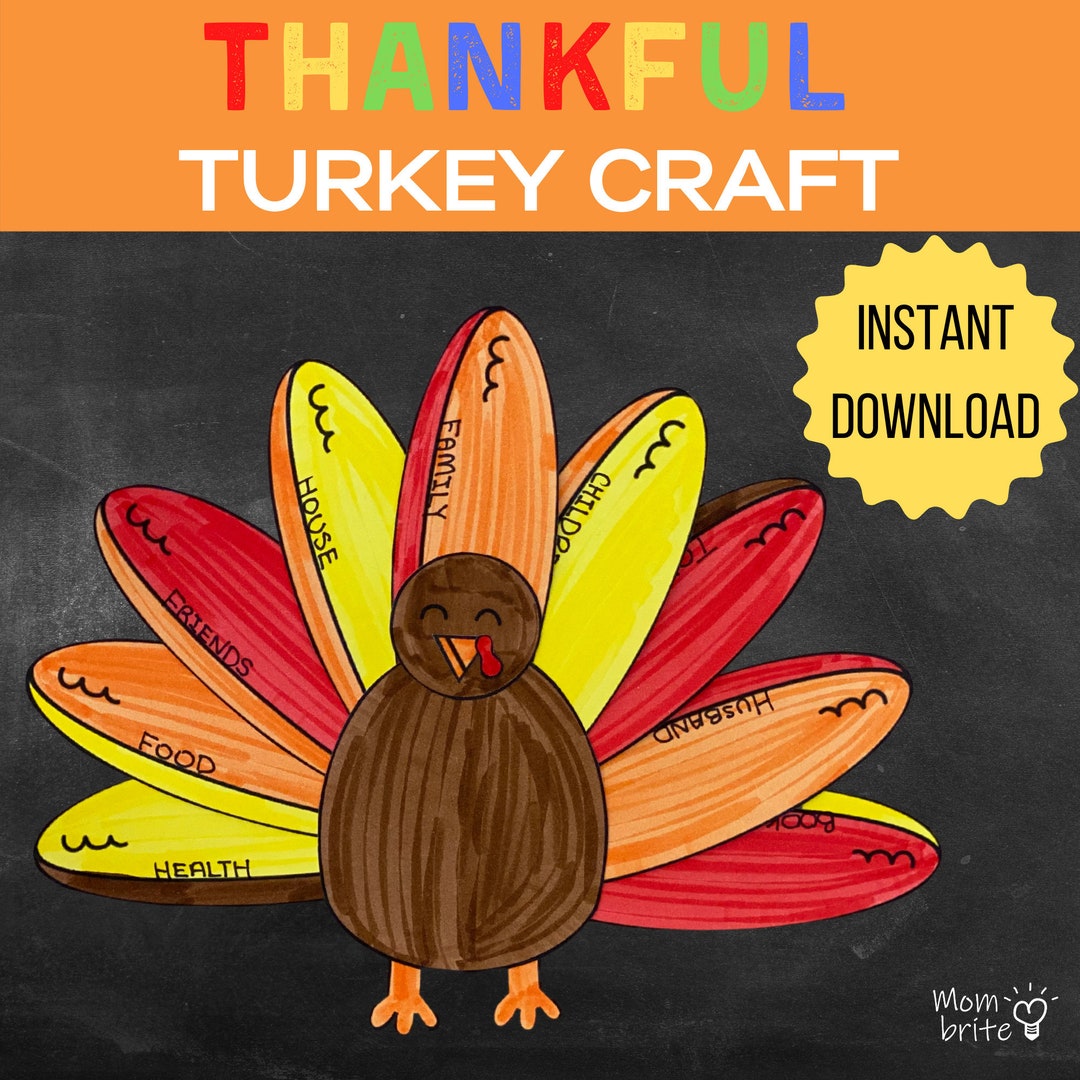 Thankful Turkey Template, Grateful Turkey, Kids Thanksgiving Activity ...