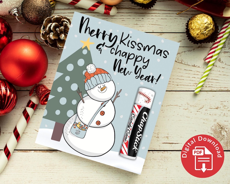 Printable Merry Kissmas and Chappy New Year Chapstick Gift Tag/card ...