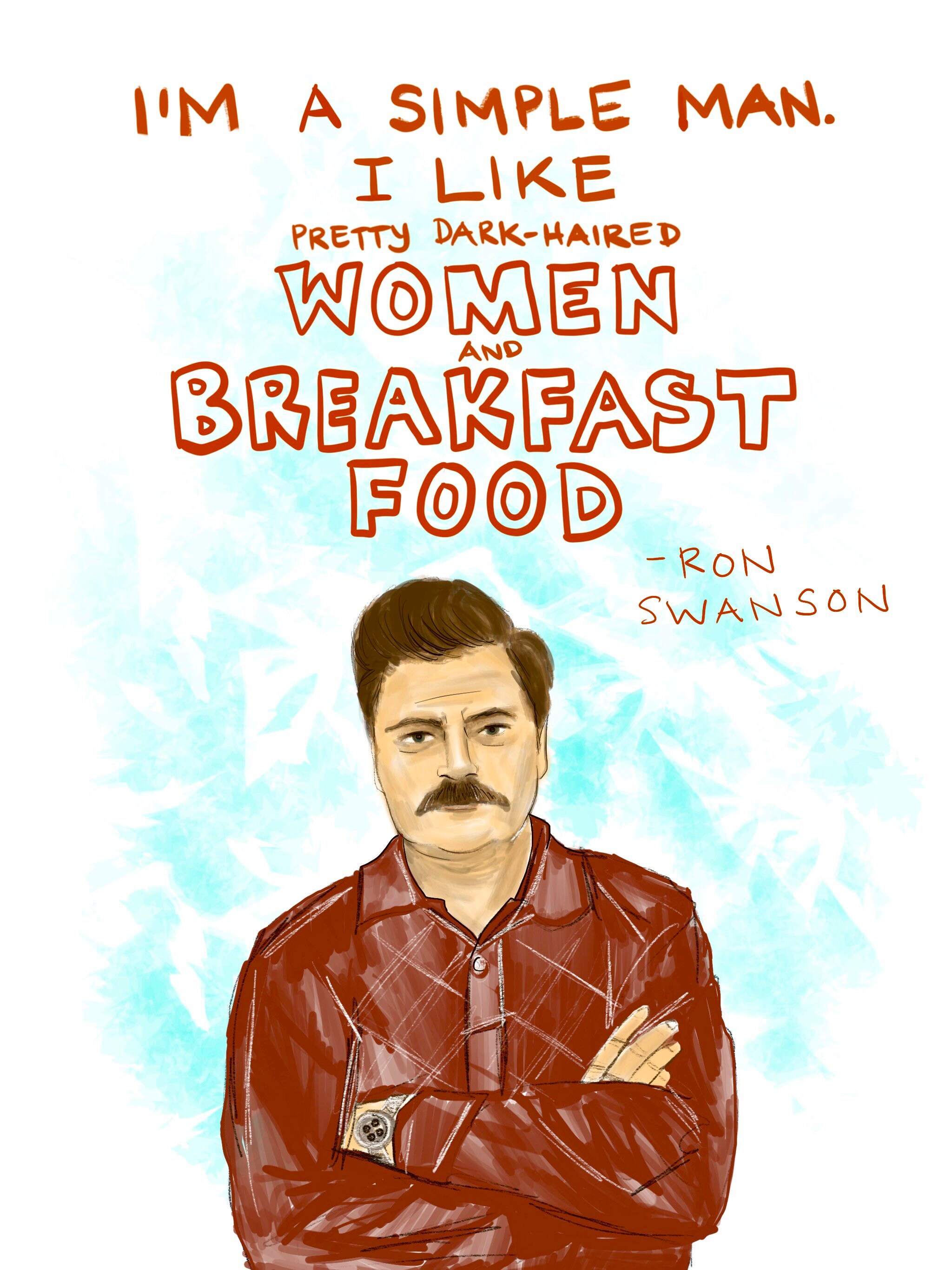 Ron Swanson Breakfast Woman Poster