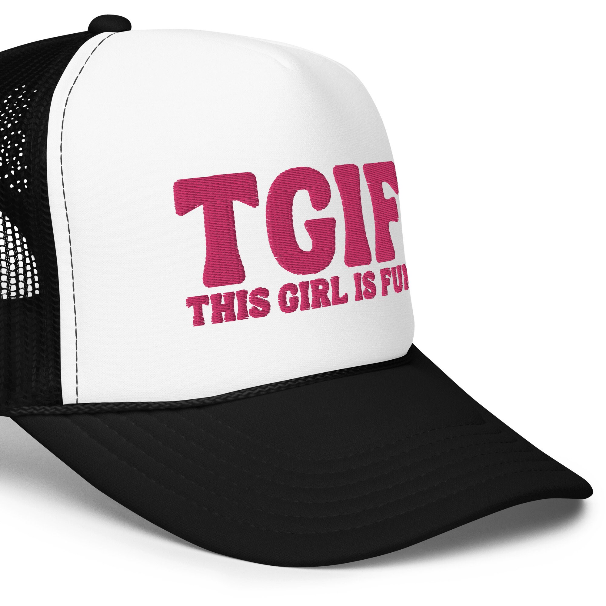 TGIF This Girl is Fun Embroidered Foam Trucker Hat - Etsy