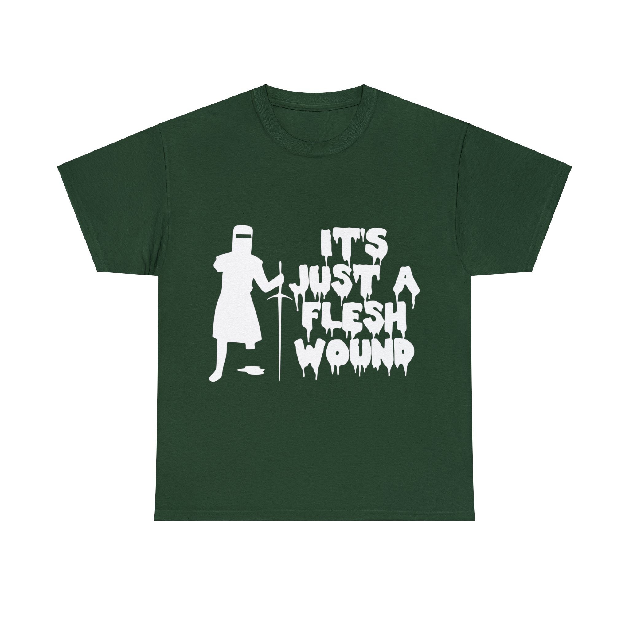Monty Python Flesh Wond Meme Monty Python It's Just A Flesh Wound T