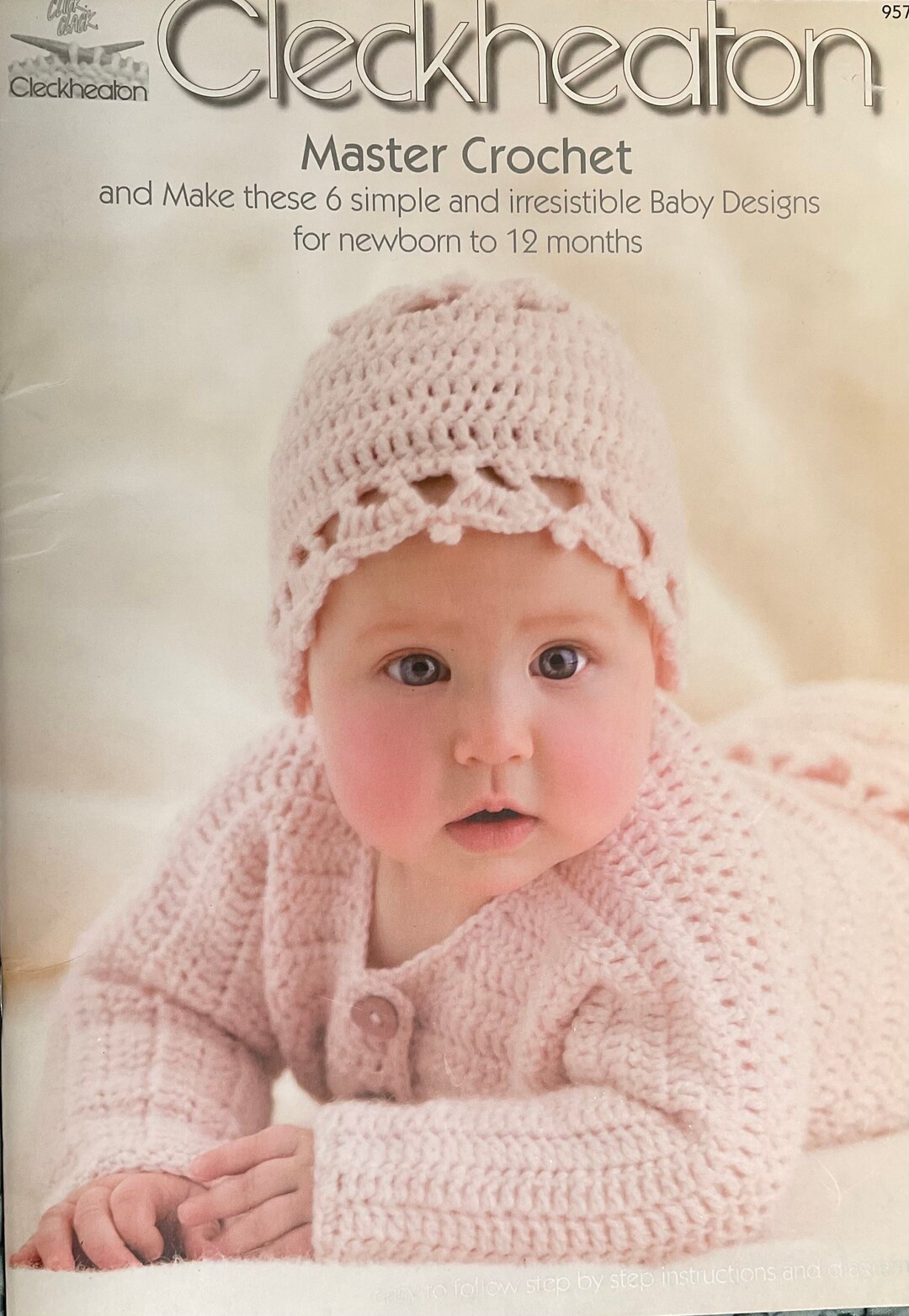 Cleckheaton Book 957 Master Crochet Baby Knits in Cocoon, Merino ...