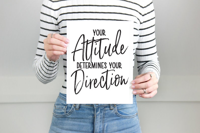 Your Attitude Determines Your Direction Instant Printable - Etsy