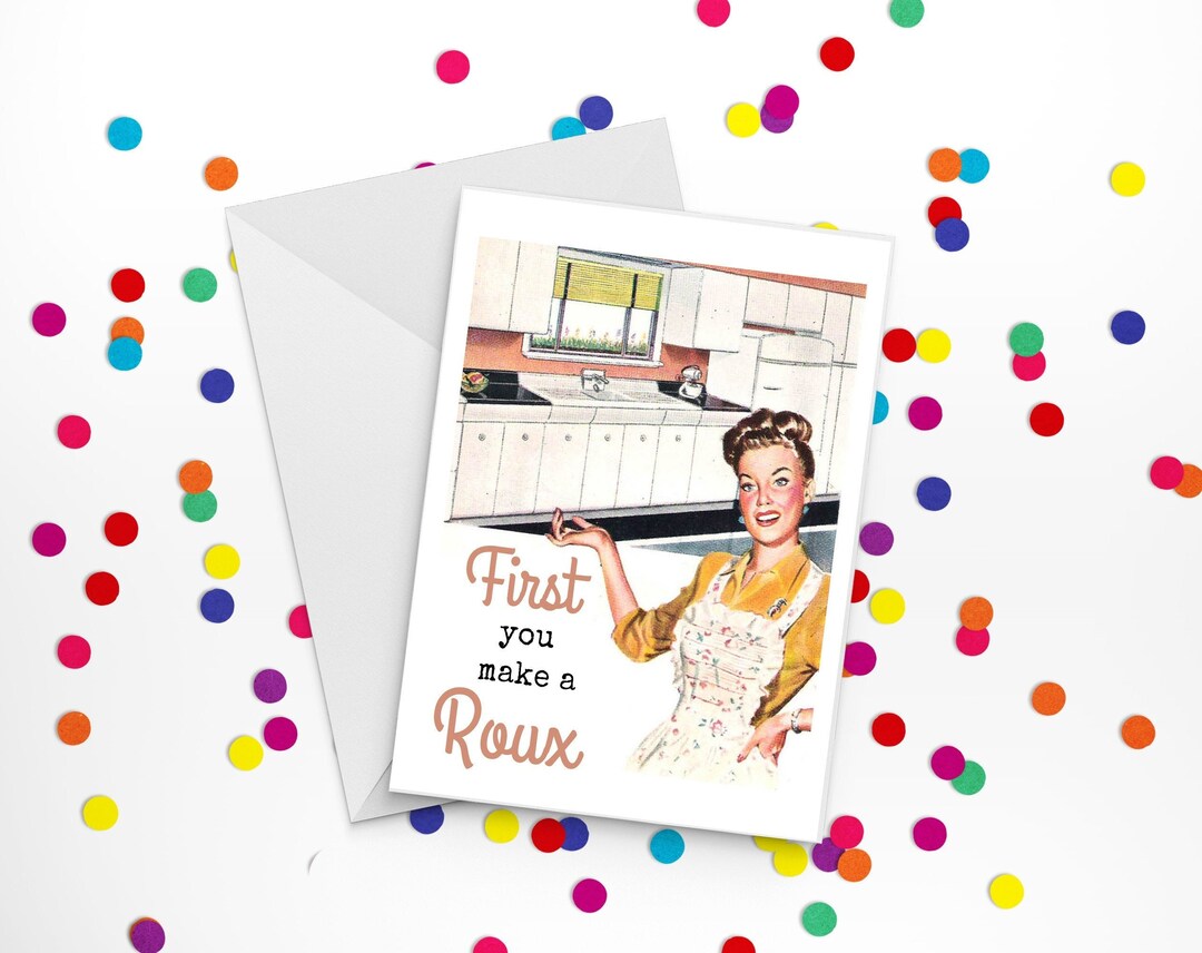 New Orleans Greeting Card Retro Housewives of New Orleans First You ...