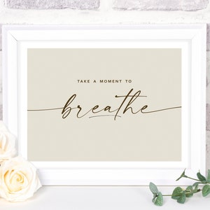 Take A Moment to Breathe Instant Printable Digital Download - Etsy