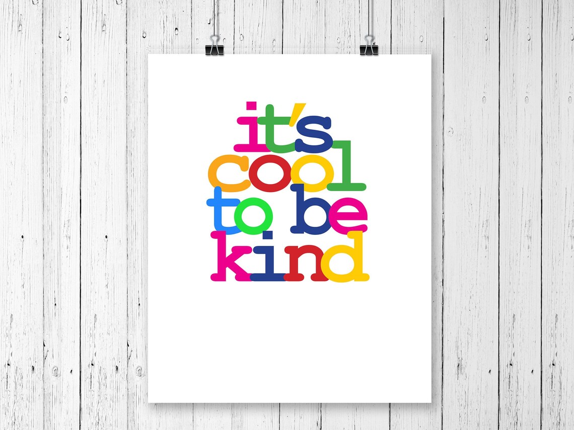 It's Cool to Be Kind Instant Printable Multi Color - Etsy