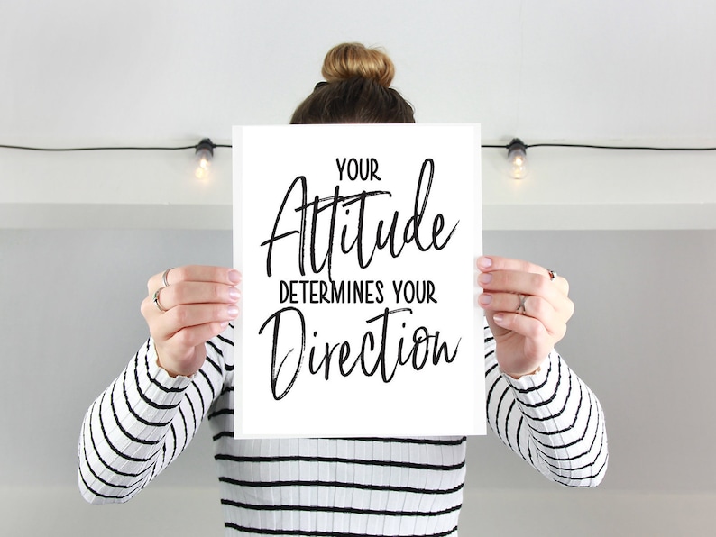 Your Attitude Determines Your Direction Instant Printable - Etsy