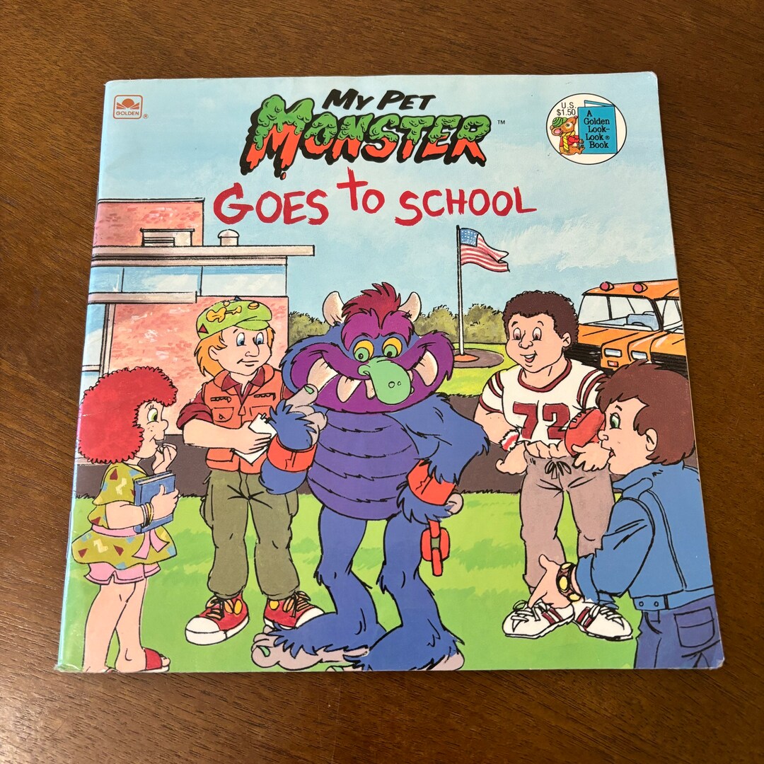 My Pet Monster Goes to School Dennis Fertig John Costanza 1986 Western ...