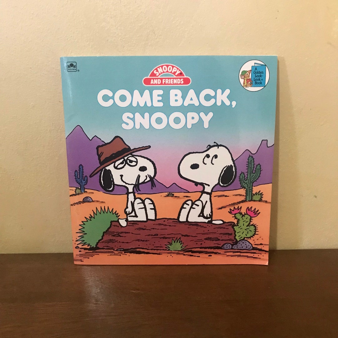 Come Back Snoopy 1987 Snoopy and Friends Softcover Books 80s Peanuts ...