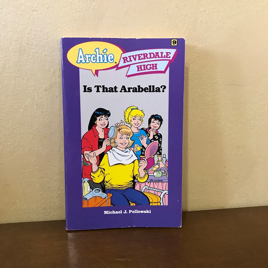 Archie Riverdale High #9 is That Arabella? Michael J. Pellowski 1992 ...