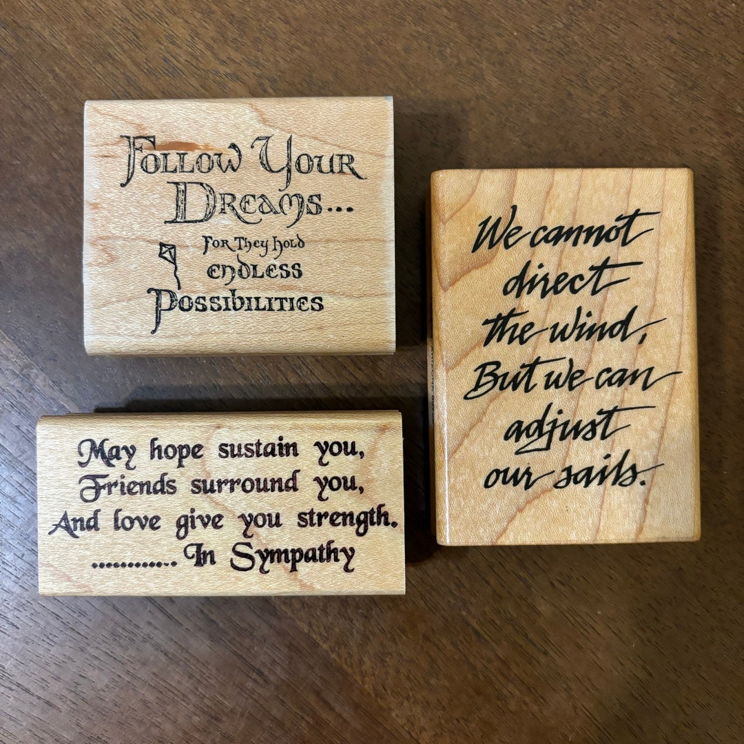 Bundle of 3 Inspirational Quotes Rubber Block Stamps, in Sympathy ...
