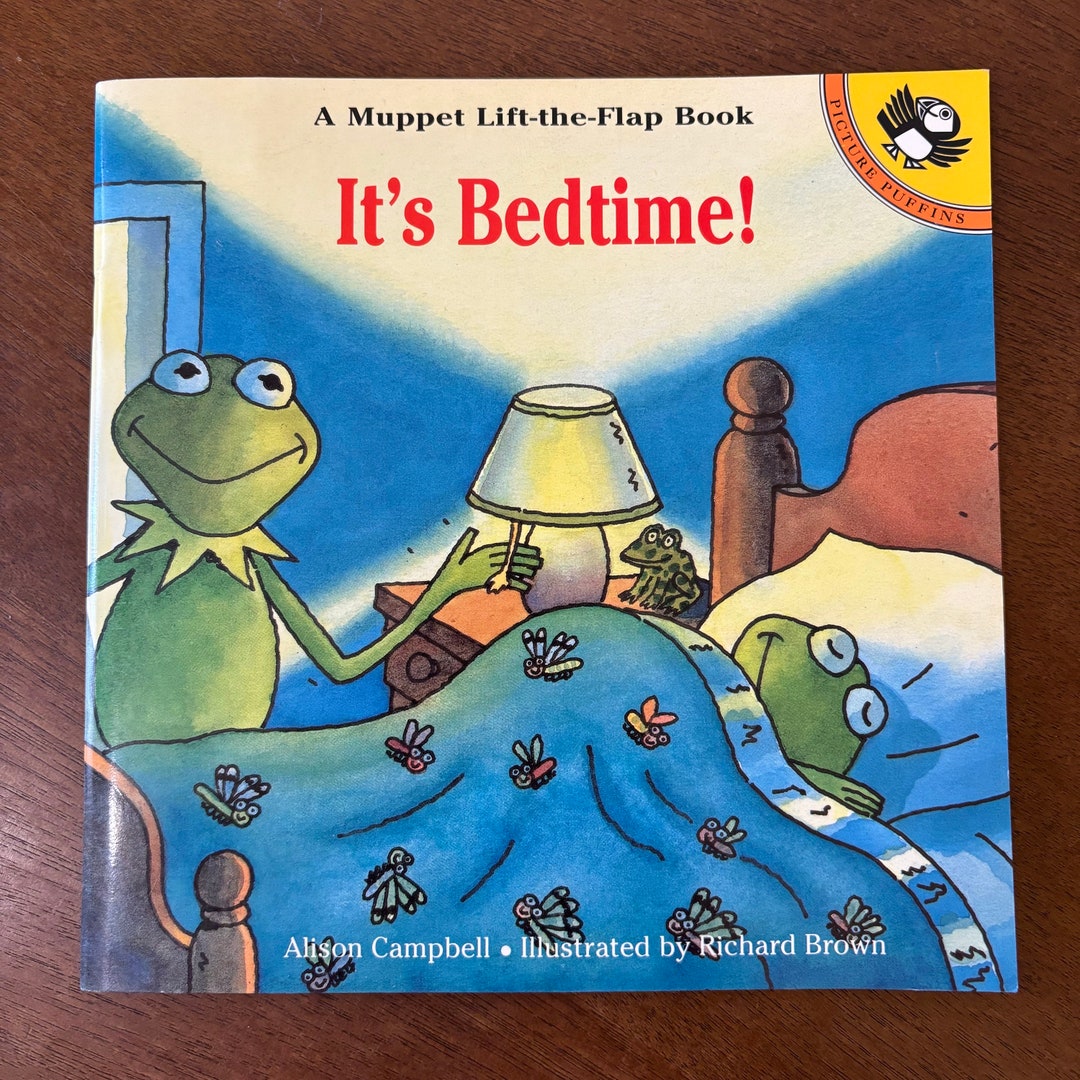 It's Bedtime! A Muppet Lift-the-flap Book Alison Campbell Richard Brown ...