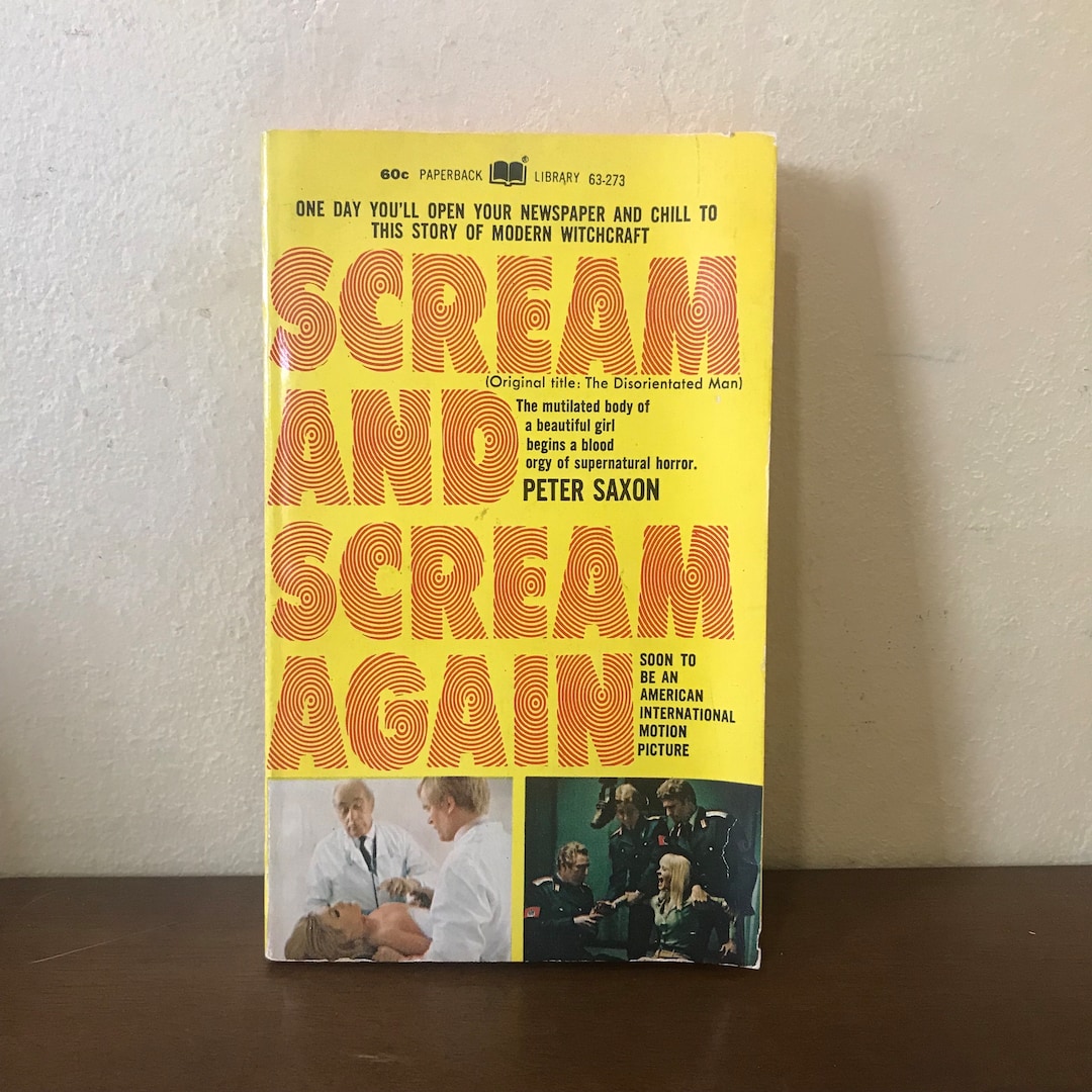 Scream and Scream Again, Peter Saxon, 1970 Library Edition Paperback ...
