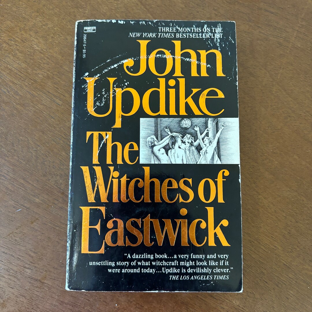 The Witches of Eastwick John Updike 1985 Fawcett Crest Fiction ...