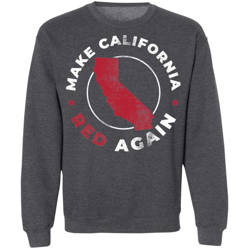 Make California Red Again Republican Crewneck Sweatshirt - Etsy