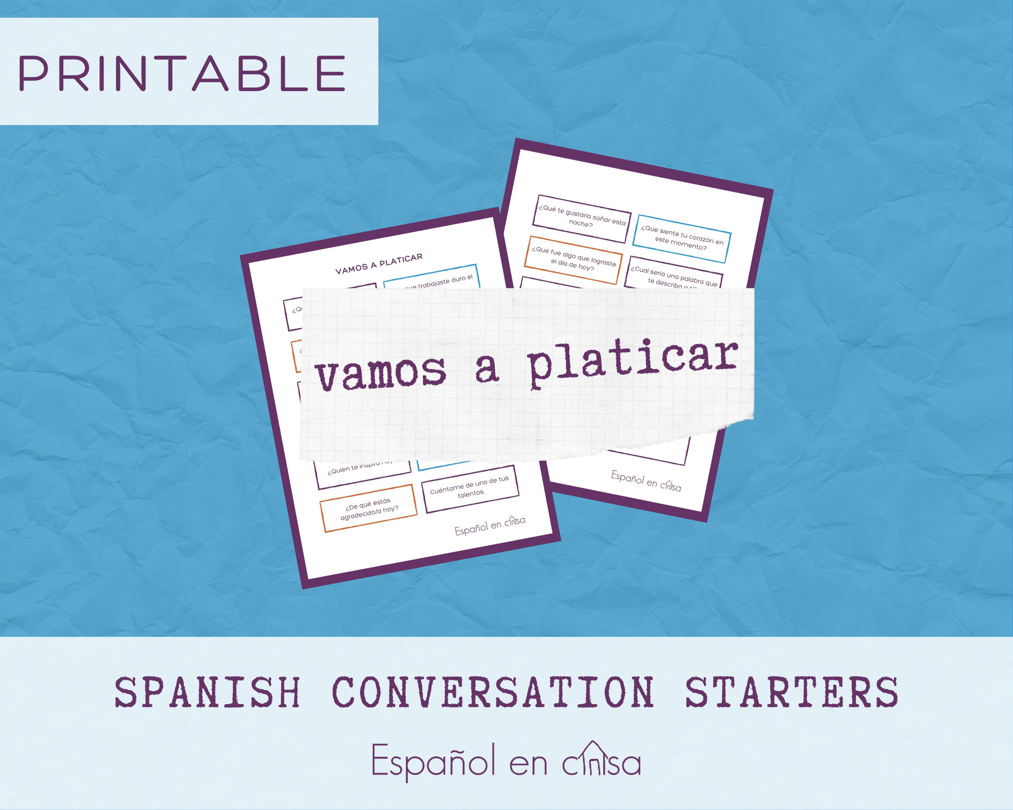 Spanish Conversation Starters Printable - Vamos a Platicar - Spanish at ...