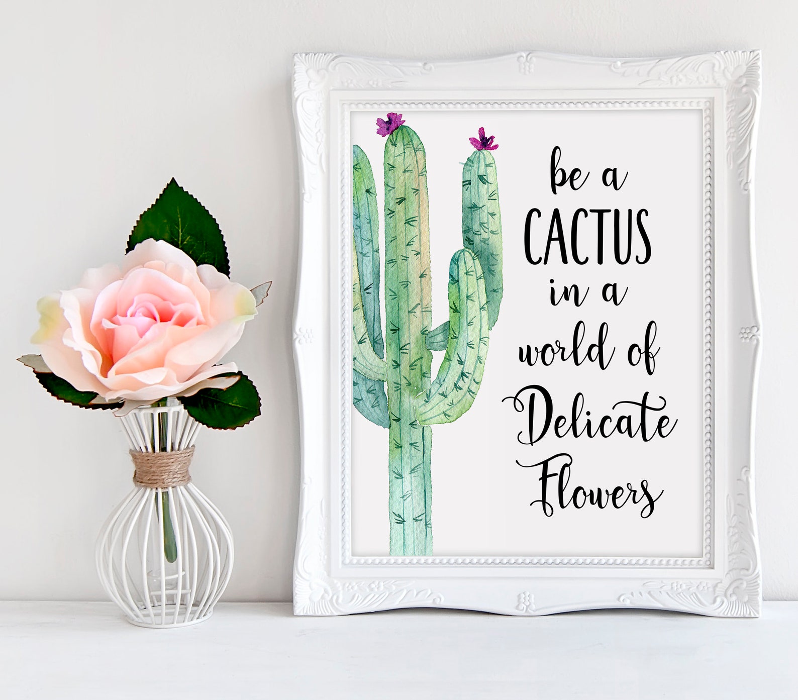 Be A Cactus in A World of Delicate Flowers Sign Cactus Decor | Etsy