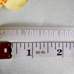 Smile, You Look Good Car Mirror Decal Vinyl Sticker Window Decal ...