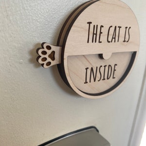 The Cat is Inside/outside Door Magnet - Wood Pet Reminders Sign - Laser ...