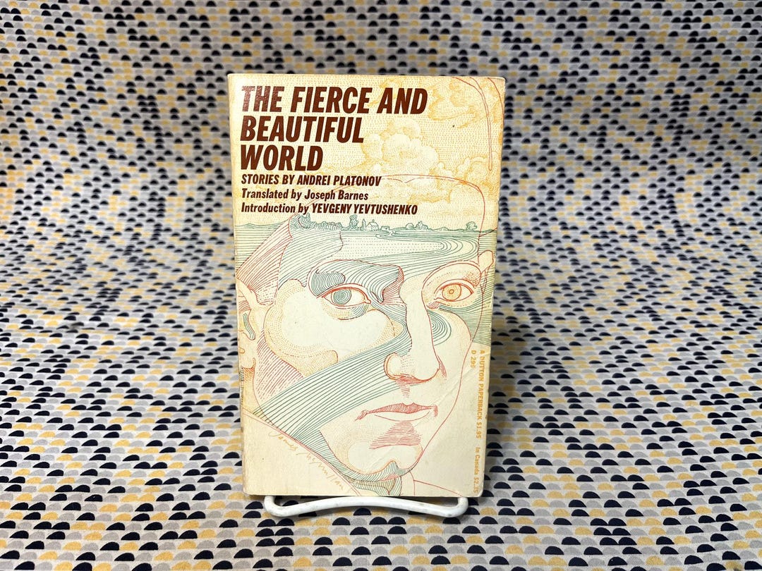 The Fierce and Beautiful World - Andrei Platonov - Dutton - Paperback ...