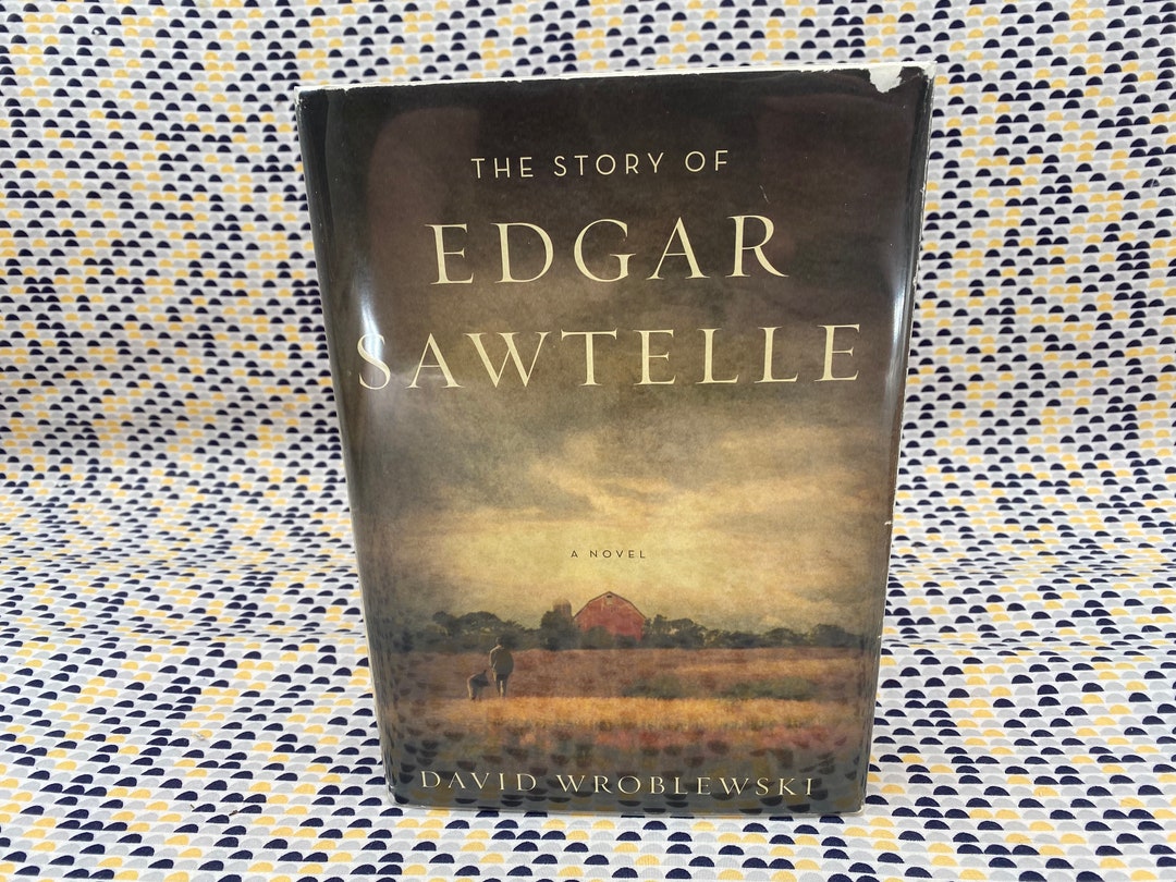 The Story of Edgar Sawtelle David Wroblewski Vintage Hardcover Book ...