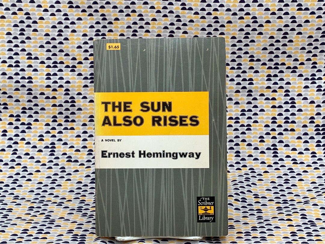 The Sun Also Rises - Ernest Hemingway - Vintage Paperback Book ...