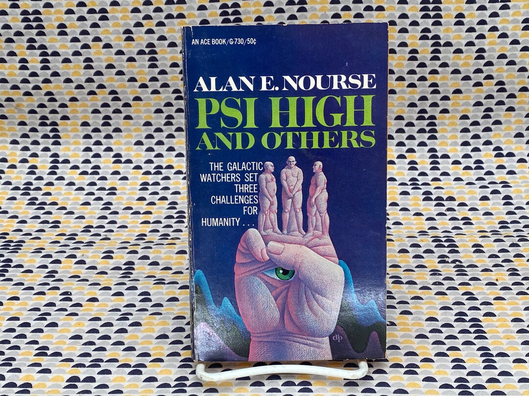 PSI High and Others - Alan E. Nourse - Vintage Paperback Book - Ace Books Edition - Etsy